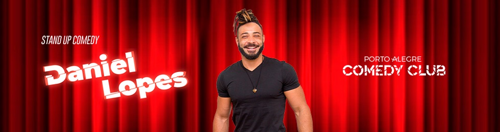 CANCELADO - DANIEL LOPES / STAND UP COMEDY - Minha Entrada